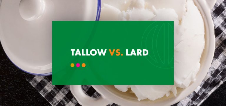 What is the Differences Between Beef Tallow & Lard?